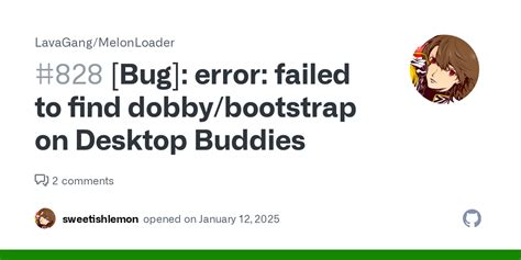 Bug Error Failed To Find Dobbybootstrap On Desktop Buddies · Issue