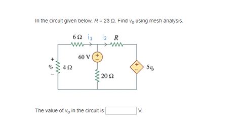 Solved In The Circuit Given Below R 23 Ω Find Vo Using