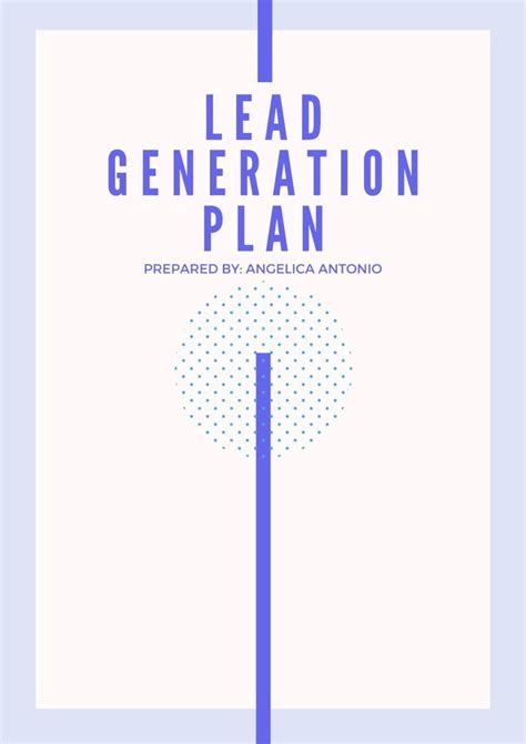Lead Generation Plan And Template Lead Generation How To Plan