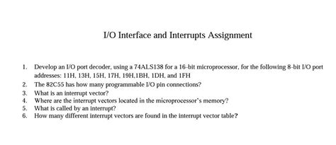 Io Interface And Interrupts Assignment 1 Develop An