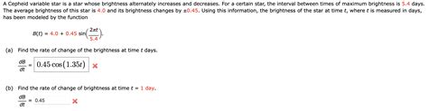 Solved A Cepheid Variable Star Is A Star Whose Brightness