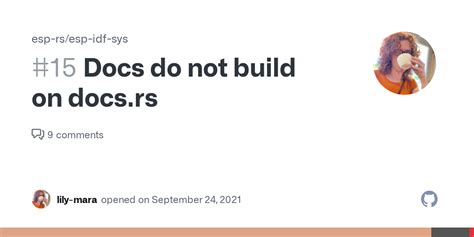 docs do not build on docs rs · issue 15 · esp rs esp idf sys · github
