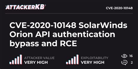 Cve 2020 10148 Solarwinds Orion Api Authentication Bypass And Rce