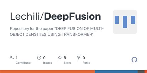 Github Lechili Deepfusion Repository For The Paper Deep Fusion Of
