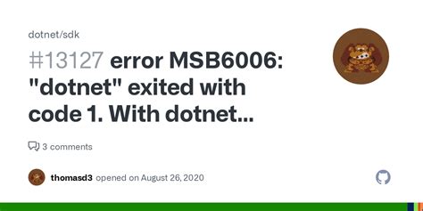Error Msb6006 Dotnet Exited With Code 1 With Dotnet 50100