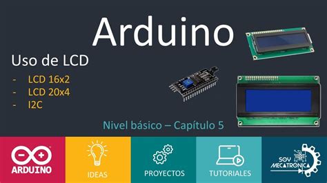 Curso Básico De Arduino Capítulo 5 Lcd Youtube