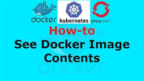 How To See Docker Image Contents Youtube