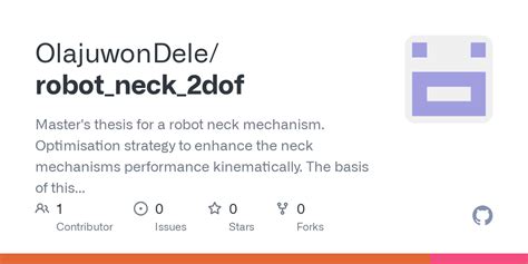 Github Olajuwondelerobotneck2dof Masters Thesis For A Robot Neck