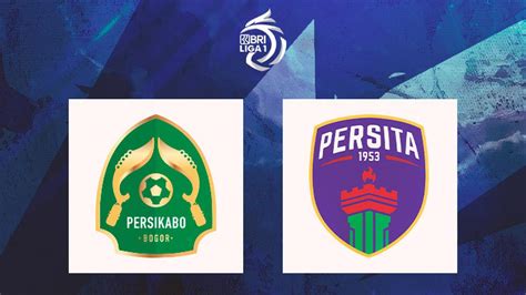 Link Live Streaming Bri Liga 1 Persikabo 1973 Vs Persita Indonesia