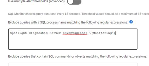 How Do I Exclude Queries With Sql Process — Redgate Forums