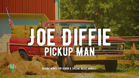 Joe Diffie Pickup Man Youtube