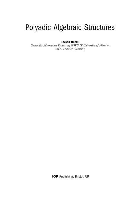 Steven Duplij Polyadic Algebraic Structures Book Front Matter Pdf