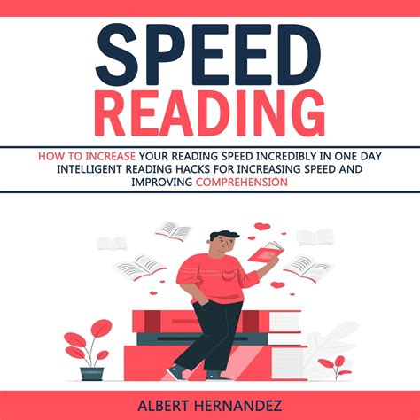 Speed Reading How To Increase Your Reading Speed Incredibly In One Day Intelligent Reading