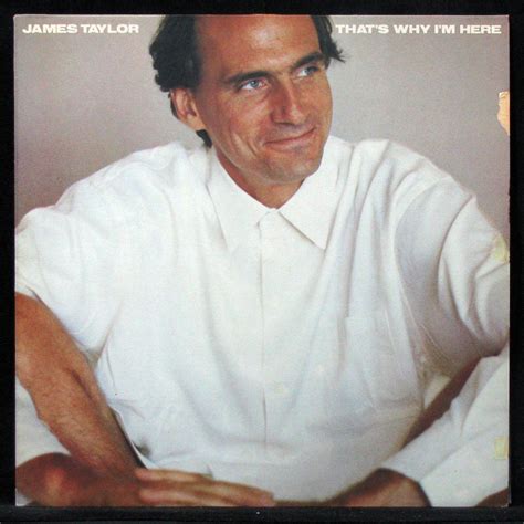 Lp James Taylor Thats Why Im Here винил 316193 купить с