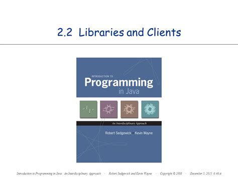 22 Libraries And Clients Introduction To Programming In Java An