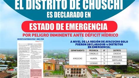 Chuschi Es Declarado En Estado De Emergencia Noticias Municipalidad