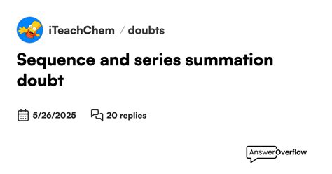Sequence And Series Summation Doubt Iteachchem