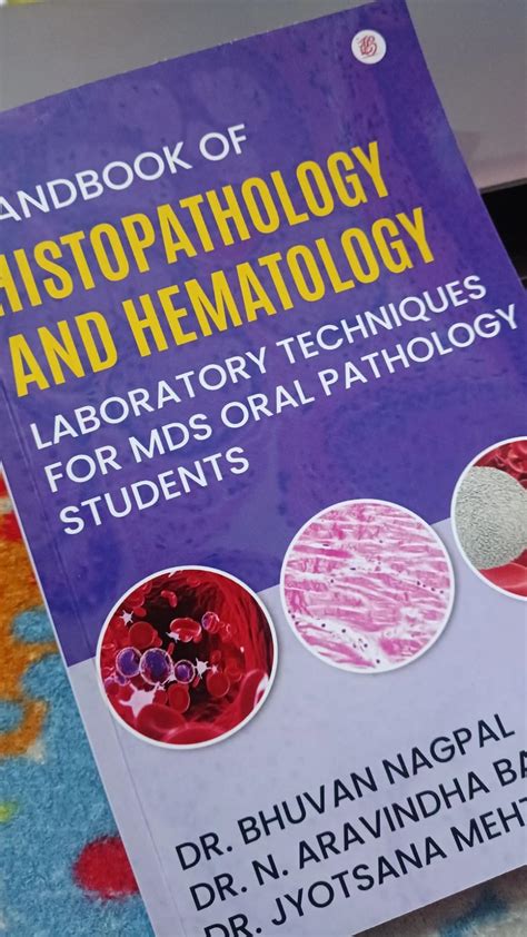 Handbook Of Histopathology And Hematology Laboratory Techniques For M D S Oral Pathology