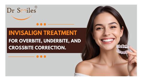 Invisalign Treatment For Overbite Underbite And Crossbite Correction
