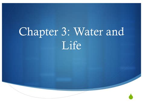 biol 1500 chapter 3 lecture notes s chapter 3 water and life the molecule that supports all