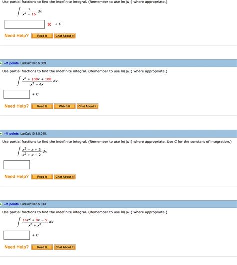 Solved Use Partial Fractions To Find The Indefinite