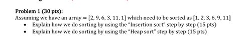 Solved Problem 1 30 Pts Assuming We Have An Array 2