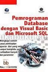 Open Library Pemrograman Database Dengan Visual Basic Dan Microsoft SQL