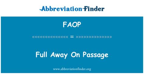 FAOP stands for Full Away On Passage | Abbreviation Finder
