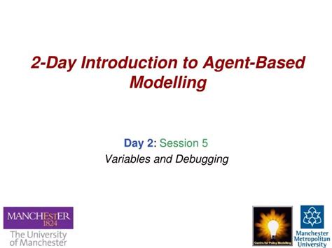 Ppt 2 Day Introduction To Agent Based Modelling Powerpoint Presentation Id 2097258