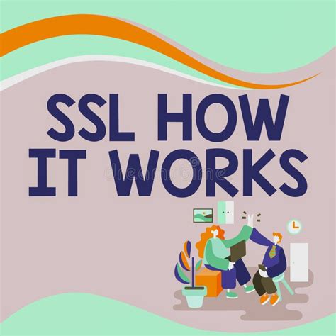 Text Caption Presenting Ssl How It Workssession Key Is Used To Encrypt All Transmitted Data