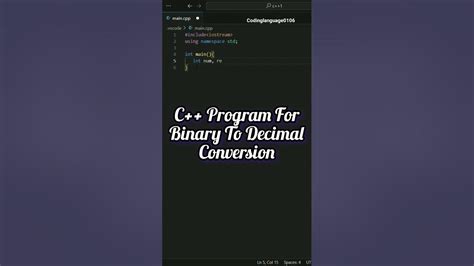 C Program For Binary To Decimal Conversion Programming Binary Decimal Conversion Youtube