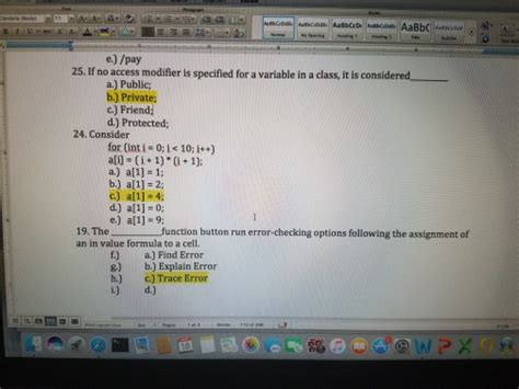 Solved If No Access Modifier Is Specified For A Variable In