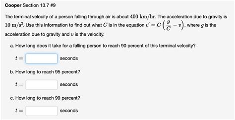 Solved The Terminal Velocity Of A Person Falling Through Air