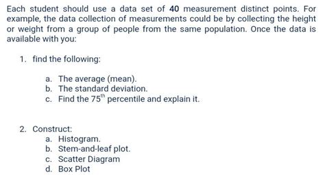 Solved Each Babe Should Use A Data Set Of Measurement Chegg Com