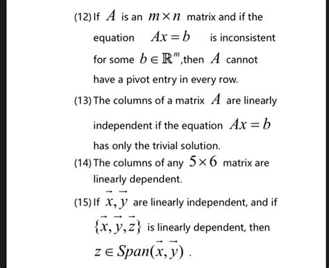 Solved 12 If A Is An Mxn Matrix And If The Equation Ax B