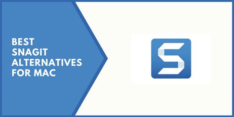Best Snagit Alternatives For Mac