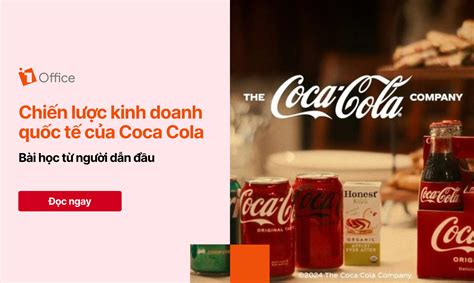Phân Tích Chiến Lược Kinh Doanh Quốc Tế Của Coca Cola