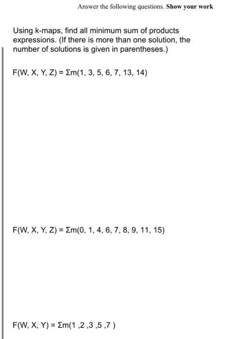 Solved Answer The Following Questions Show Your Work Using Chegg