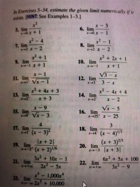 Solved In Exercises S 34 Estimate The Given Limit Chegg Com