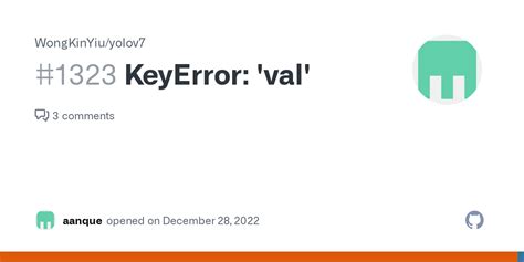 KeyError Val Issue WongKinYiu Yolov GitHub