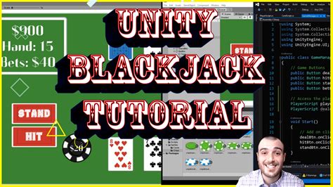 How To Make A Game Blackjack And Unity Fundamentals Kurt Kaiser