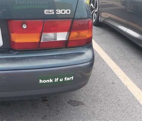 A Bumper Sticker We Can All Honk At Rfunny