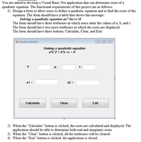 Solved You Are Asked To Develop A Visual Basic Net