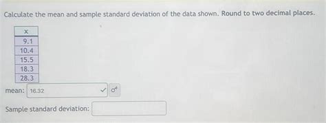 Answered Calculate The Mean And Sample Standard Deviation Of The Data