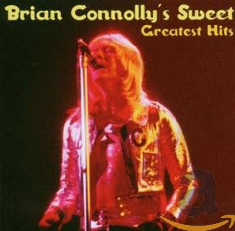 Brian Connolys Sweet The Definitive Brian Connollys Sweet Amazon
