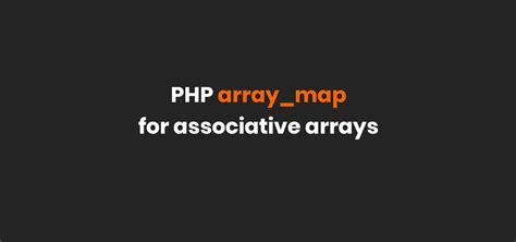Php Arraymap For Associative Array Fast Tips