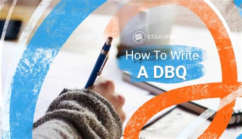 How To Write A Dbq Definition Step By Step And Dbq Example