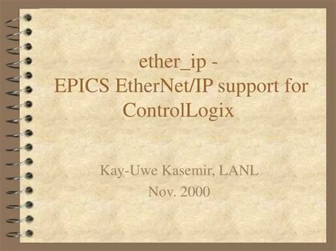 PPT Ether Ip EPICS EtherNet IP Support For ControlLogix PowerPoint Presentation ID 4670197