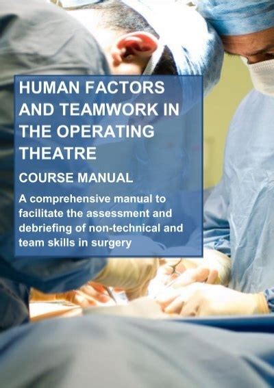 Human Factors And Teamwork In The Operating Theatre Imperial