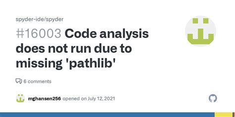 Code Analysis Does Not Run Due To Missing Pathlib · Issue 16003